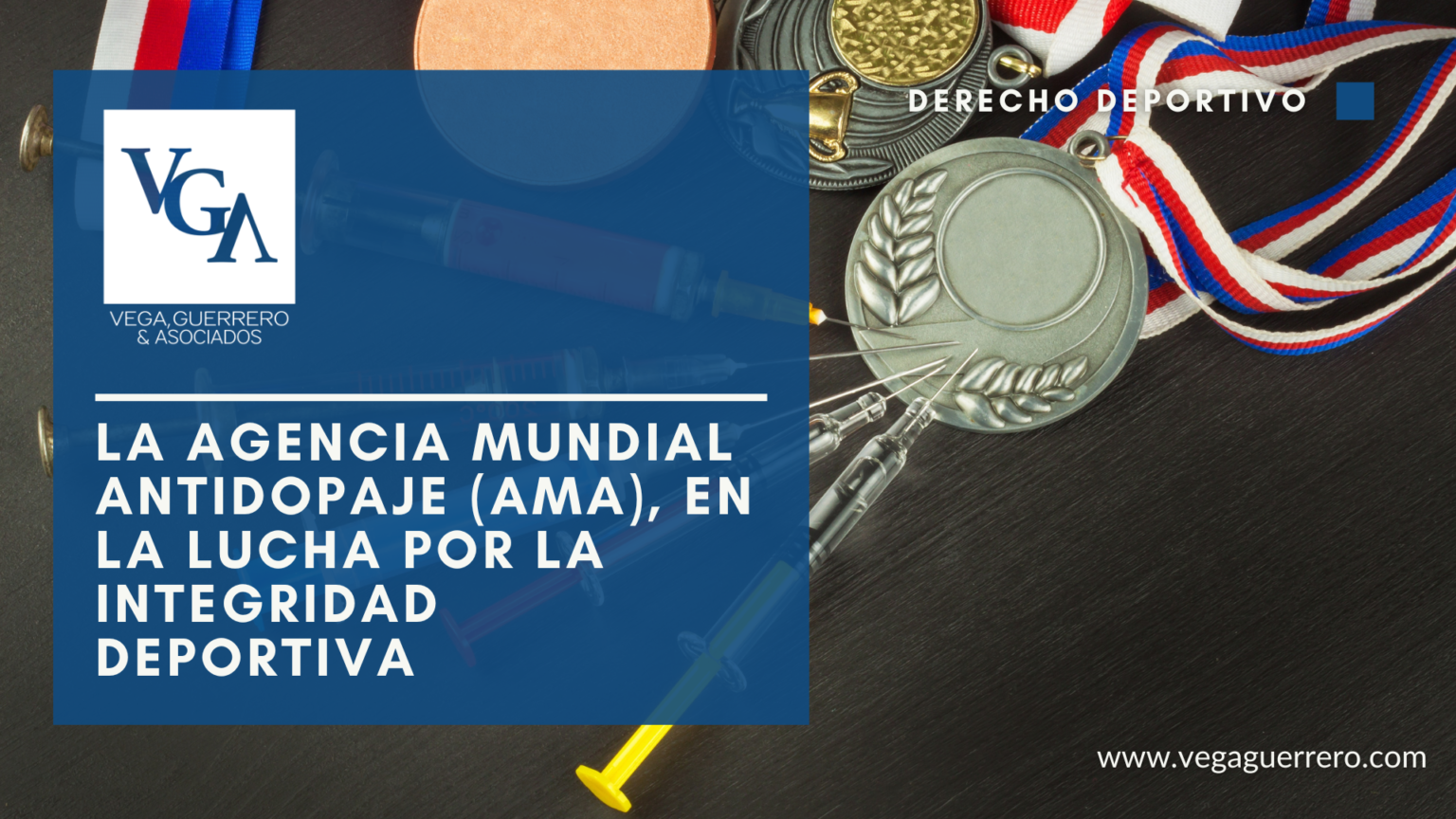 La Agencia Mundial Antidopaje (AMA), en la lucha por la Integridad ...